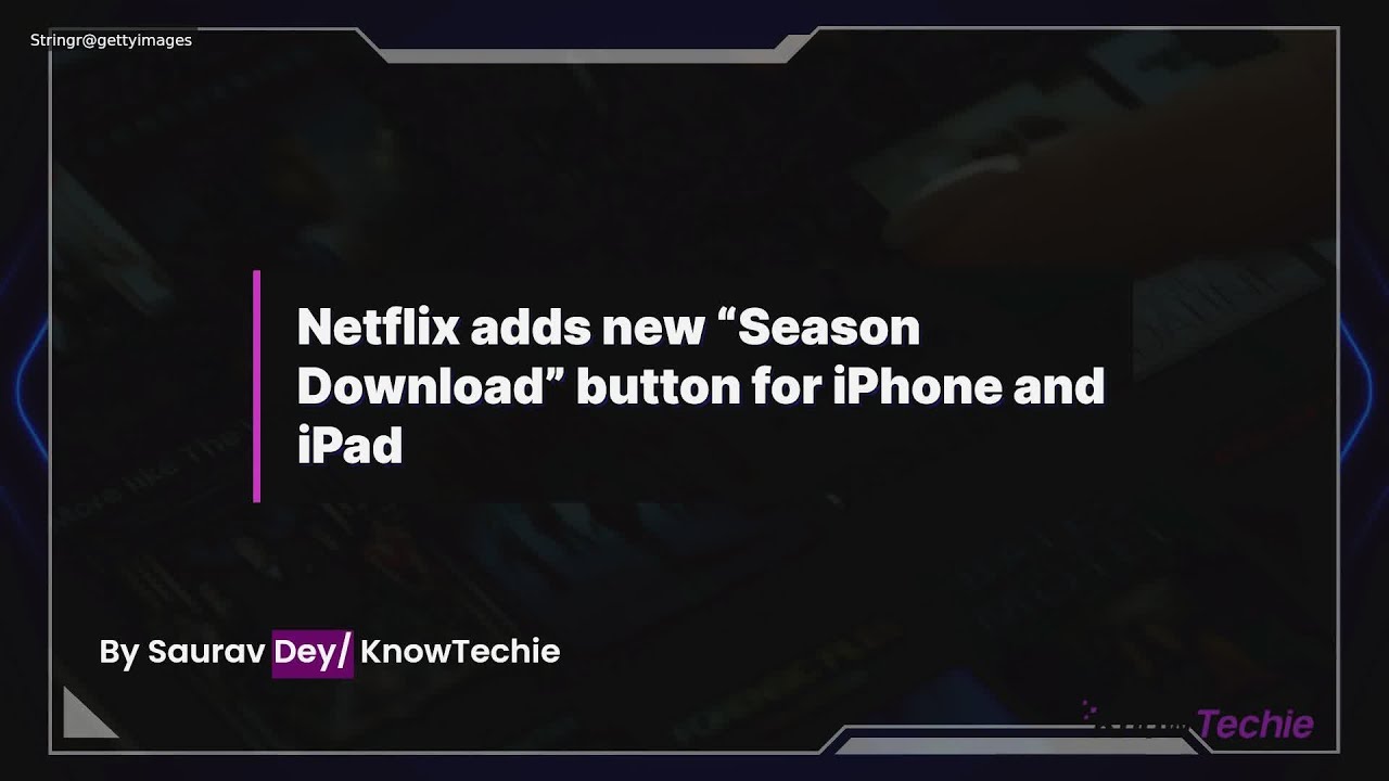 Netflix adds new “Season Download” button for iPhone and iPad - YouTube