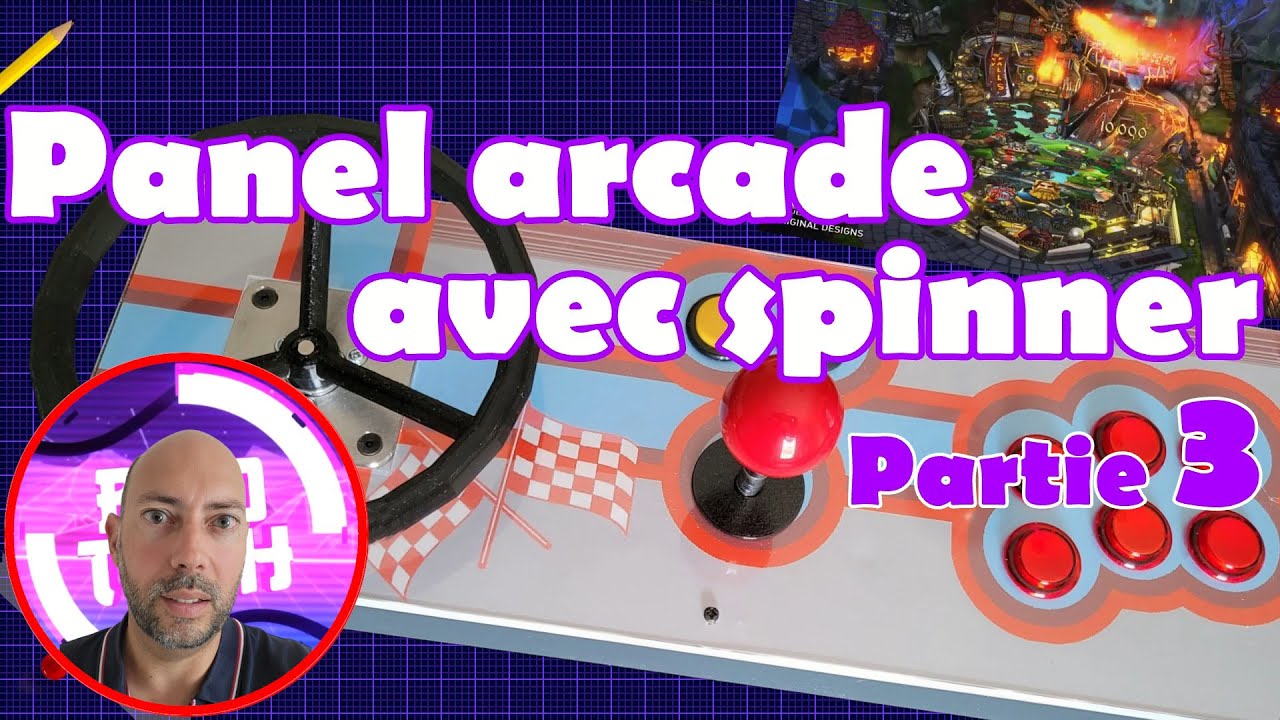 Construction d'un panel arcade avec volant et Spinner fait maison ...