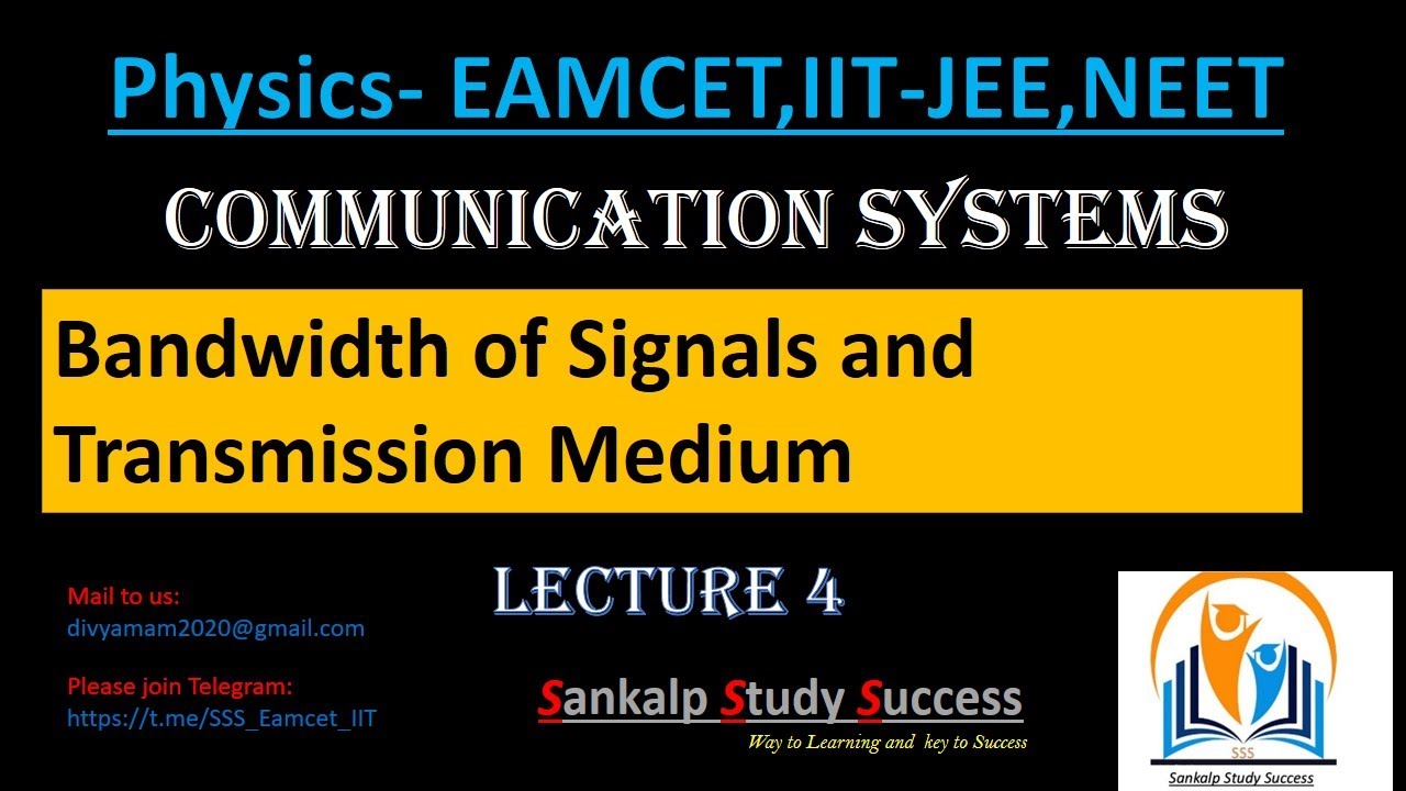 4.Bandwidth of Signals and Transmission Medium || PHYSICS || EAMCET ...