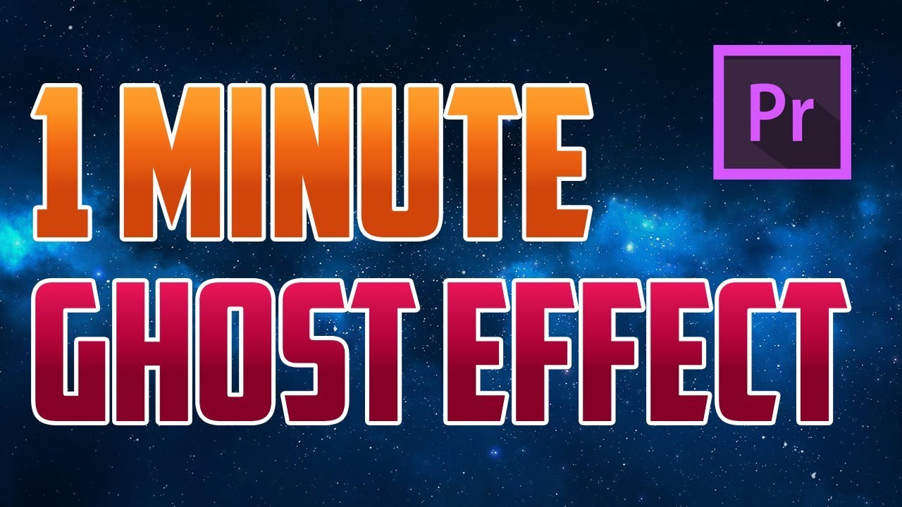 Premiere Pro CC : How to do the Ghost Effect - YouTube