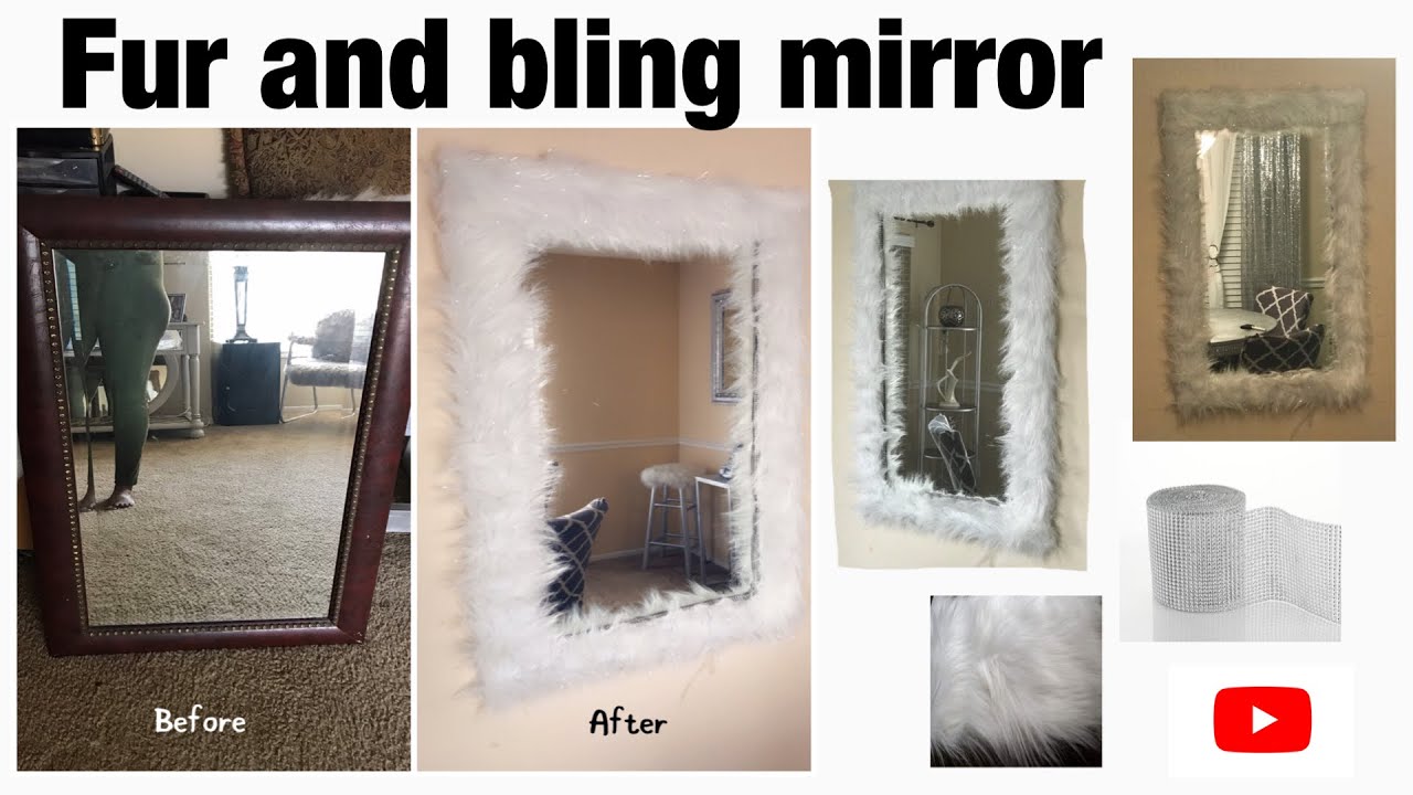 DIY: FUR AND BLING MIRROR - YouTube
