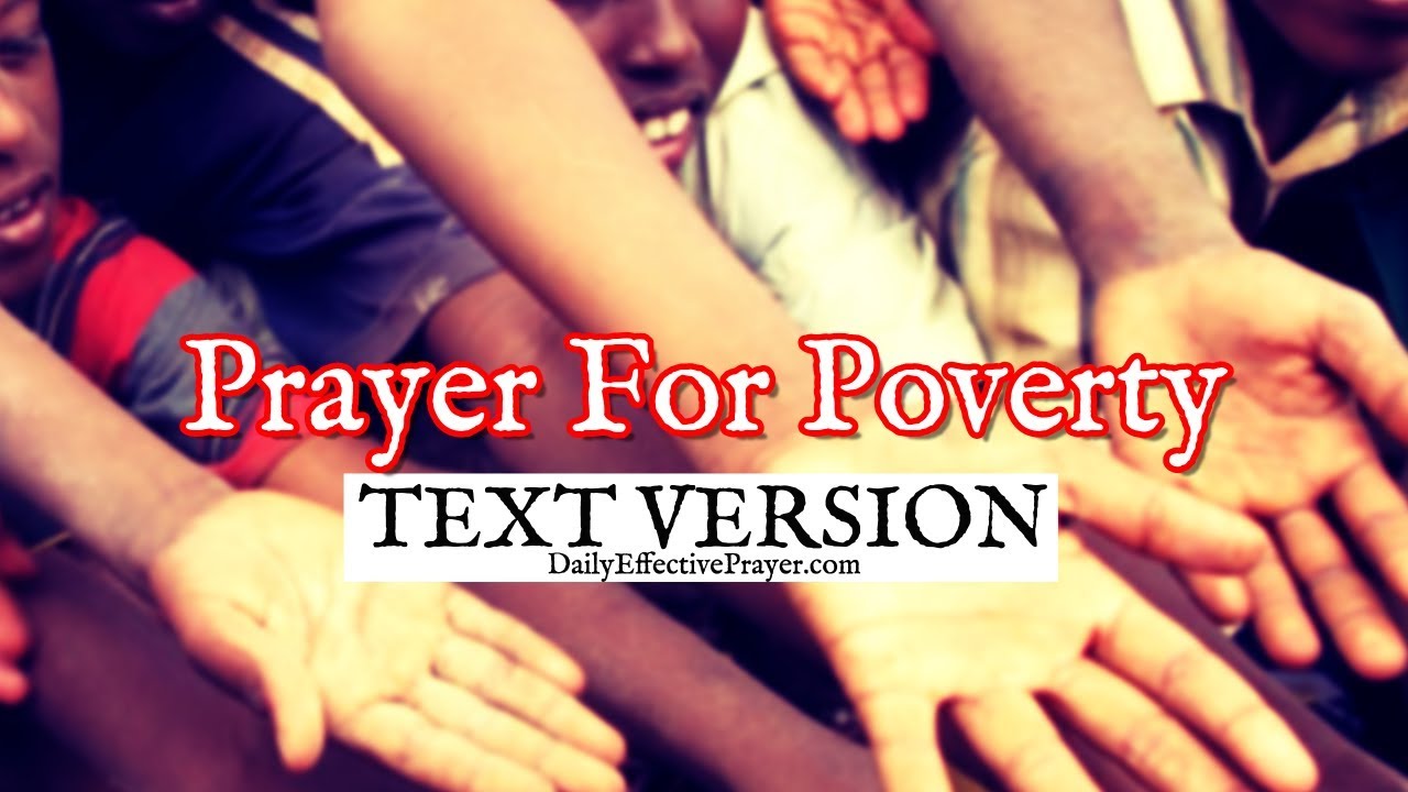 Prayer For Poverty (Text Version - No Sound) - YouTube