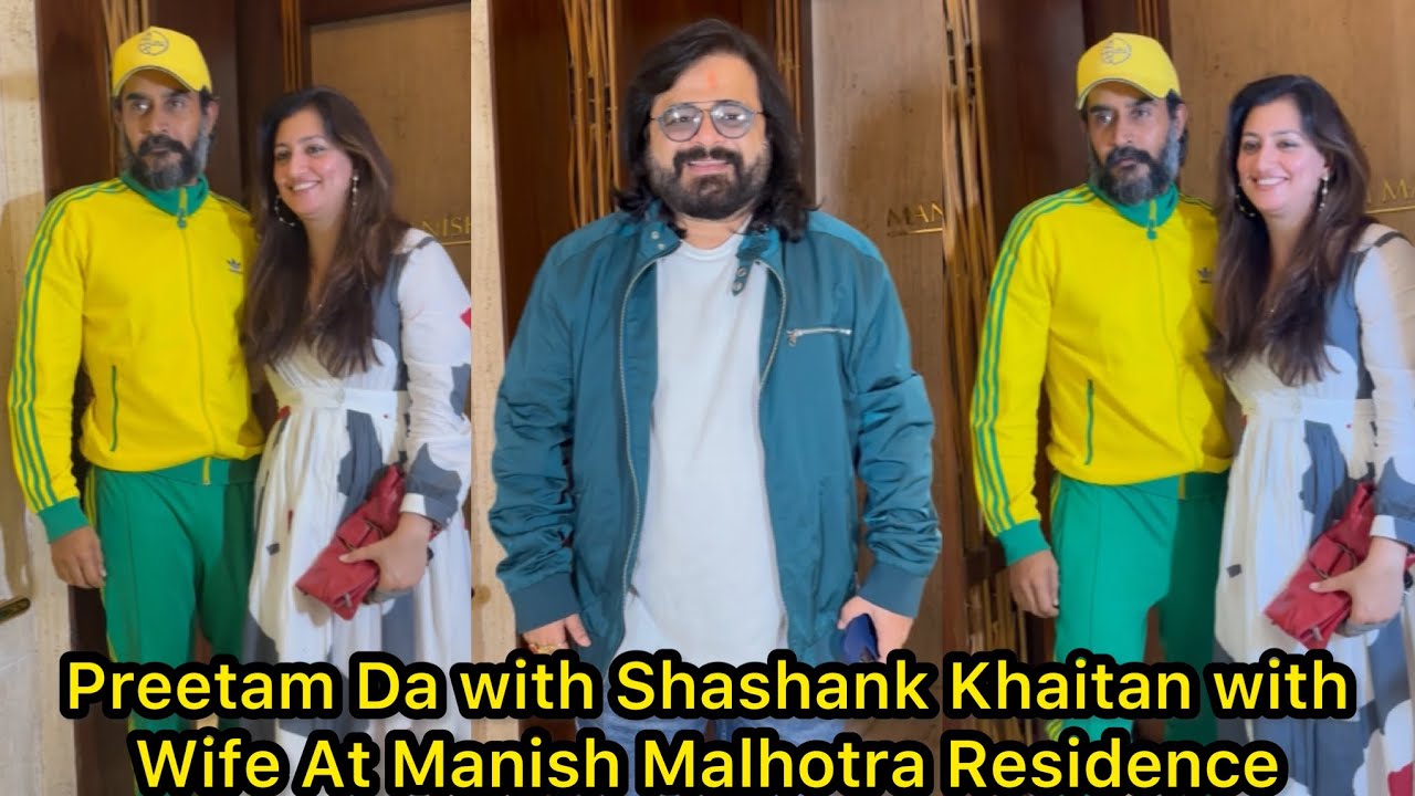 Preetam Da with Shashank Khaitan with Wife At Manish Malhotra Residence ...