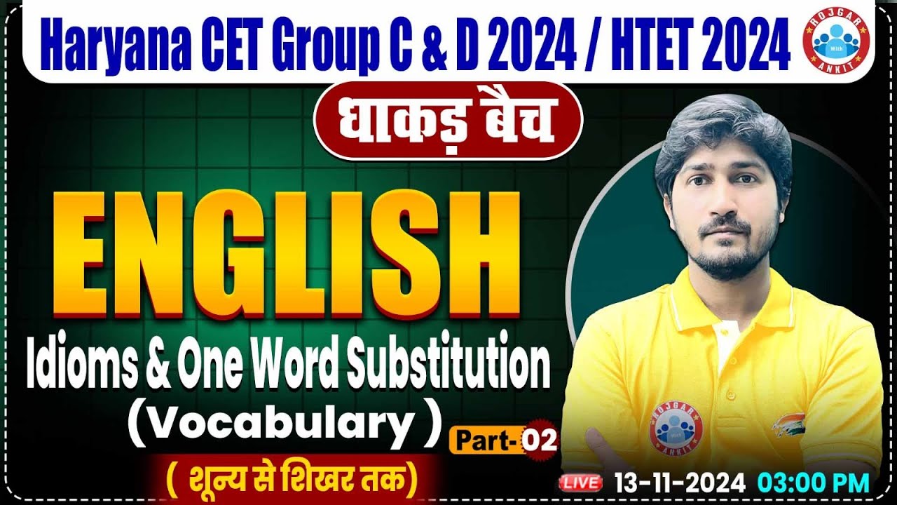 Hssc Cet 2024 English By Vipin Sir Idioms And One Word Substitution For Htet Hssc Group C And D