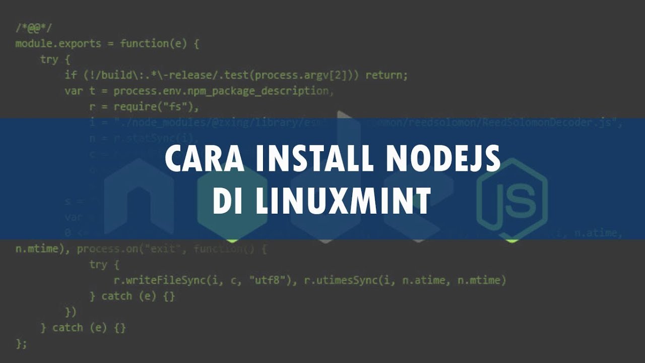 Cara Menginstall NodeJS di Linuxmint - YouTube