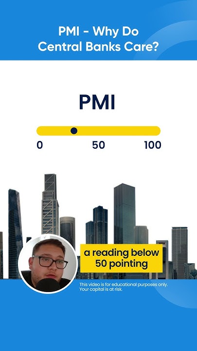 PMI Why Do Central Banks Care? | Forex Trading - YouTube