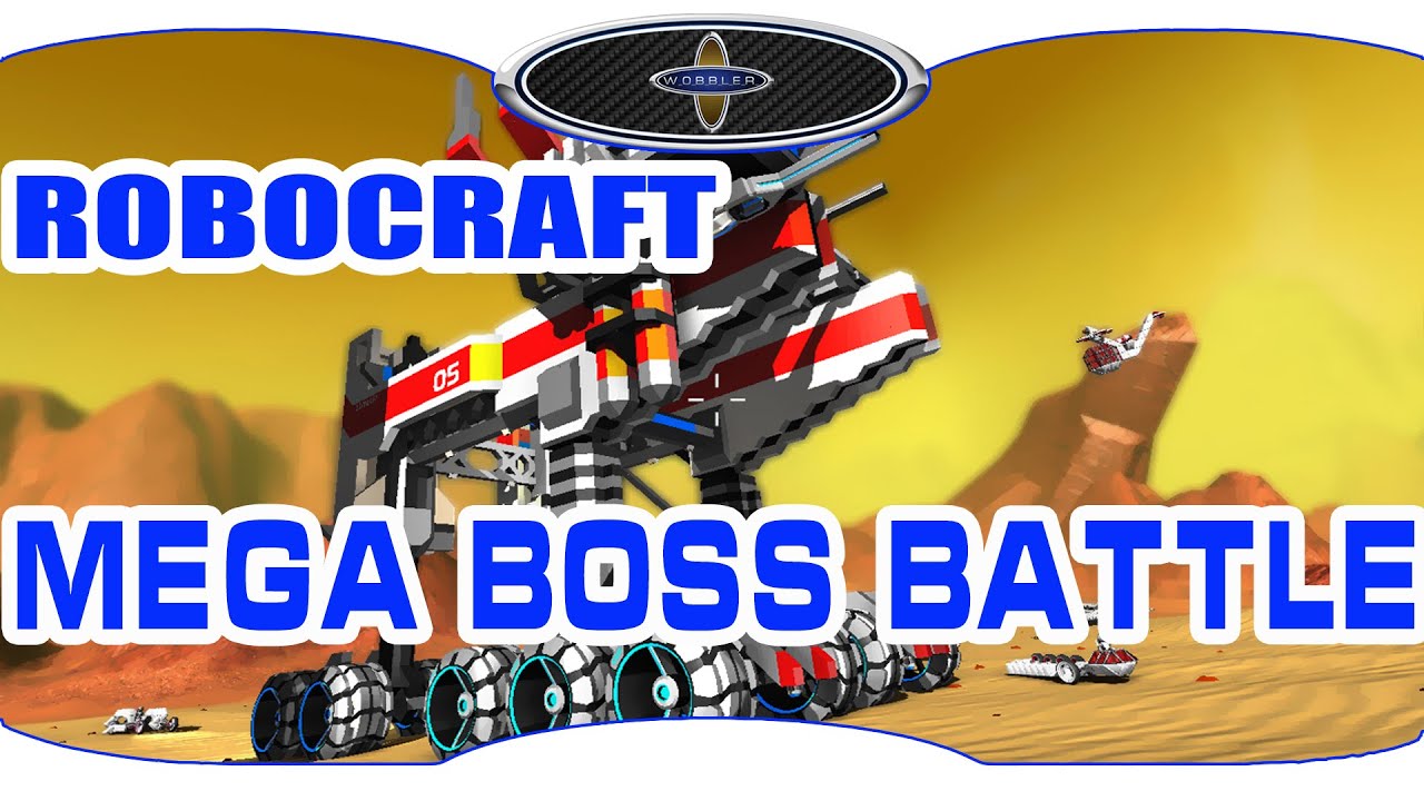 ROBOCRAFT Mega Boss Battles - YouTube