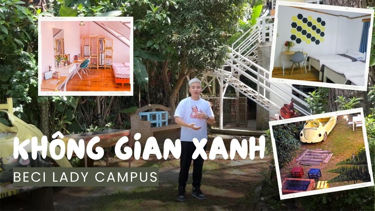 BECI ACADEMY l KHÔNG GIAN XANH TẠI BECI LADY CAMPUS l DU HỌC TIẾNG ANH ...