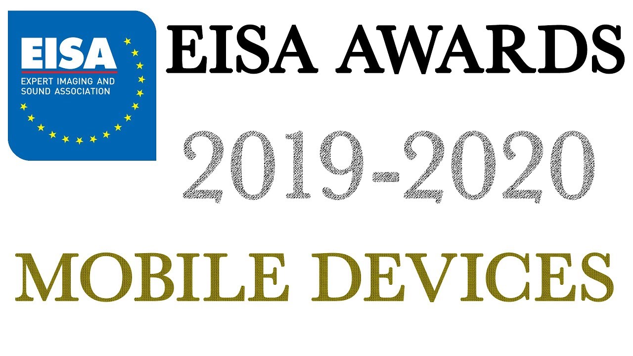 EISA AWARDS 2019 2020 #MOBILE DEVICES - YouTube