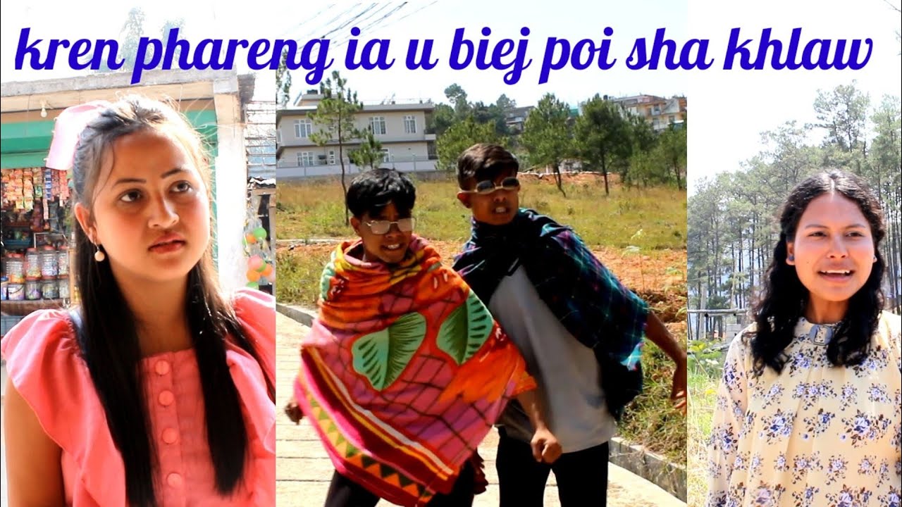 kren phareng ia u biej te poi sha khlaw (Madiang vs Pa kari)) funny ...