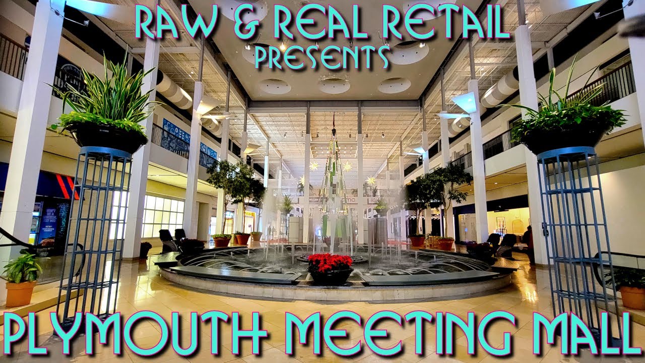 THE REAL TOURS: #61 Plymouth Meeting Mall 2025 UPDATE - Raw & Real ...