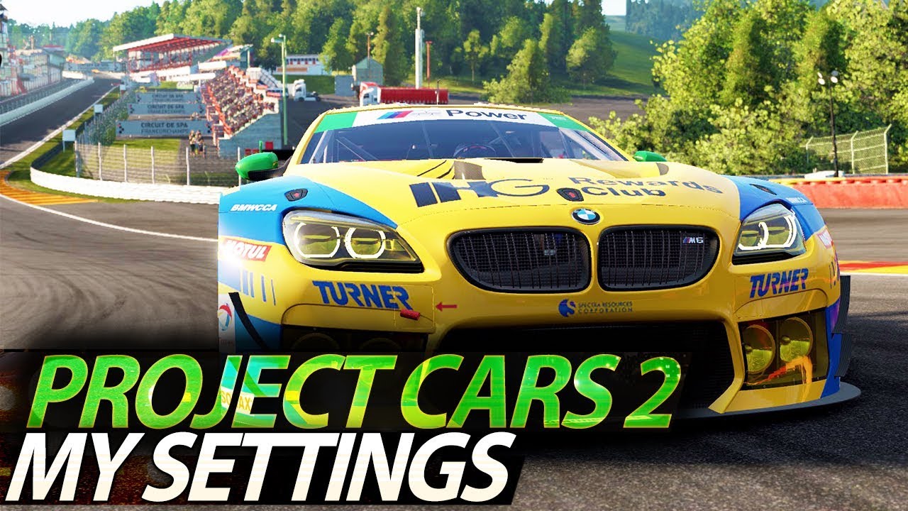 Project Cars 2: My Settings ( FOV, Graphics & Other) - YouTube