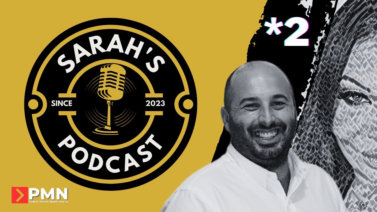 Episode 2 - Sarah Podcast. - Guest - Matthew Bartolo - YouTube