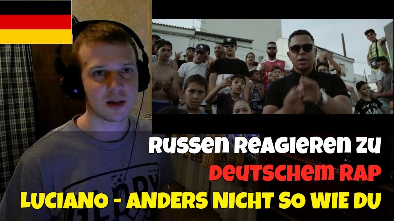 RUSSIANS REACT TO GERMAN RAP | LUCIANO - ANDERS NICHT SO WIE DU ...