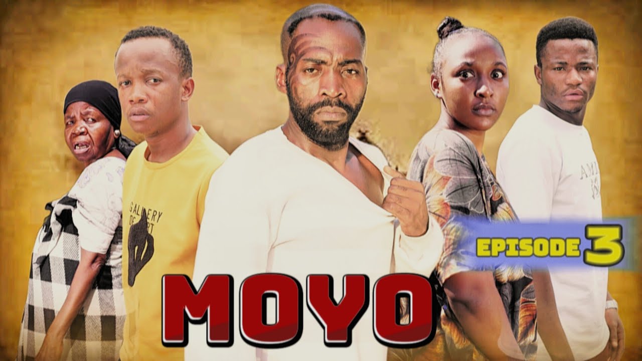 MOYO EPISODE (3) - YouTube