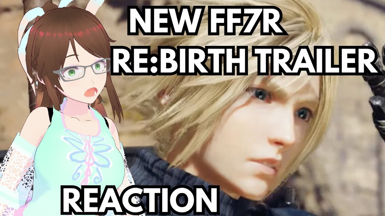 New FF7R Rebirth Trailer: WHO DIS - YouTube