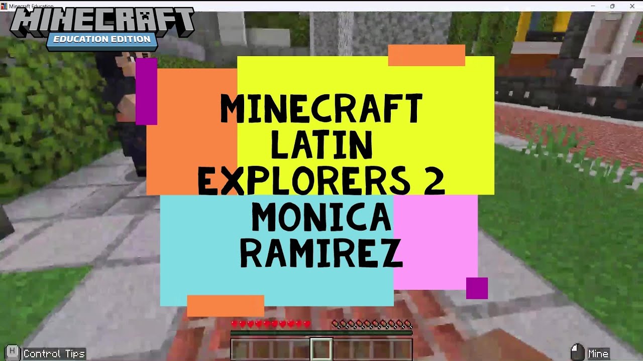Minecraft Latin Explorers 2 Monica Lamirez - Minecraft Education ...