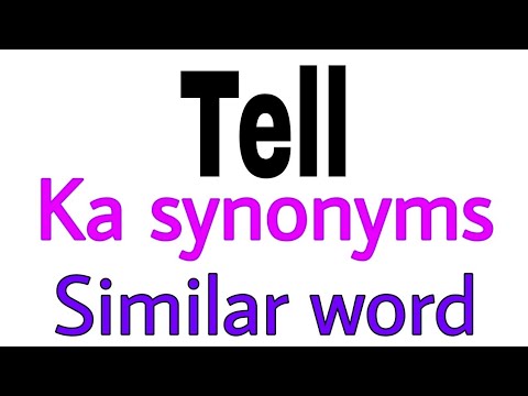 Synonyms of Tell | Tell ka synonyms | similar word of Tell | synonym of ...