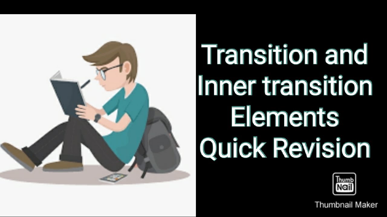 TRANSITION AND INNER TRANSITION ELEMENTS / NEW SYLLABUS ...