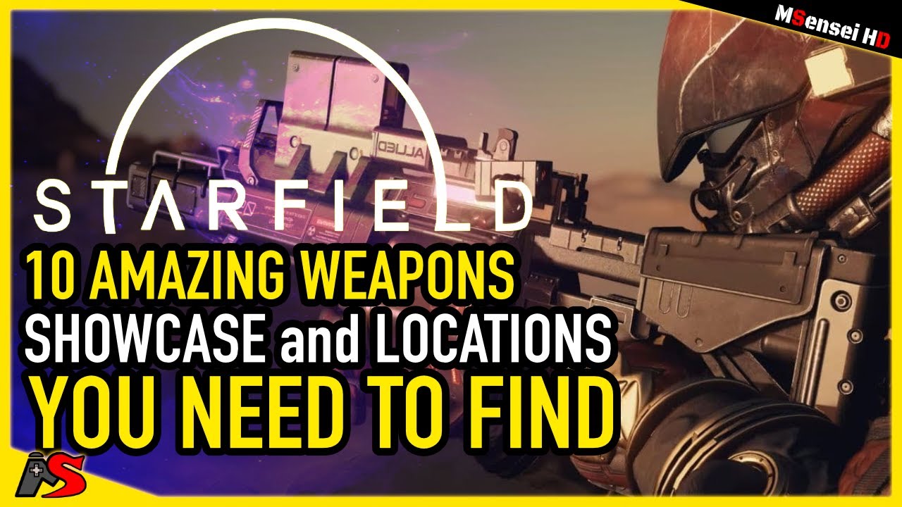 STARFIELD 10 AMAZING Weapons Showcase and Locations Va'ruun Secret Ammo ...
