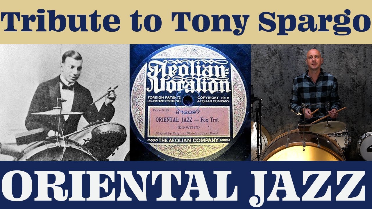 Original Dixieland Jazz Band – Oriental Jazz – An early document on the ...