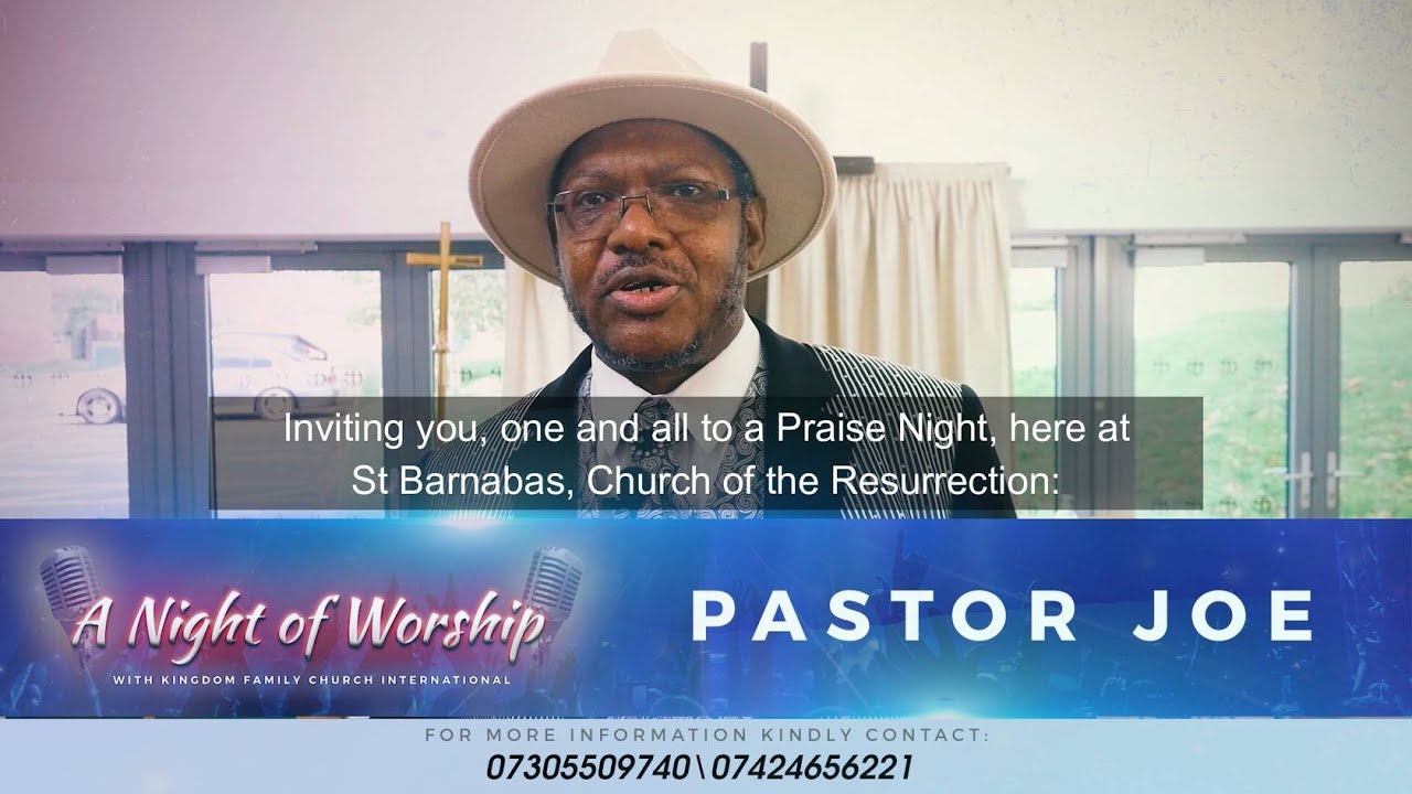 Pastor Joseph Sharp Invites you to A Night Of Worship on Saturday the ...