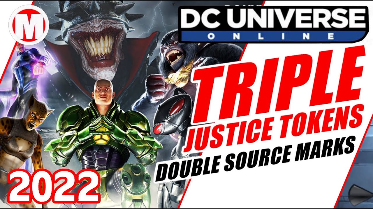 DCUO NewsFLASH - Triple Justice Tokens... Double Source Marks Extended ...