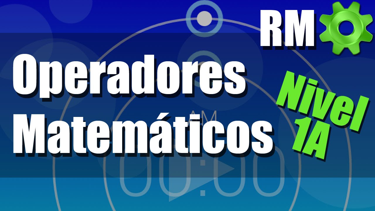Operadores Matemáticos - Ejercicios Resueltos - Nivel 1A - YouTube
