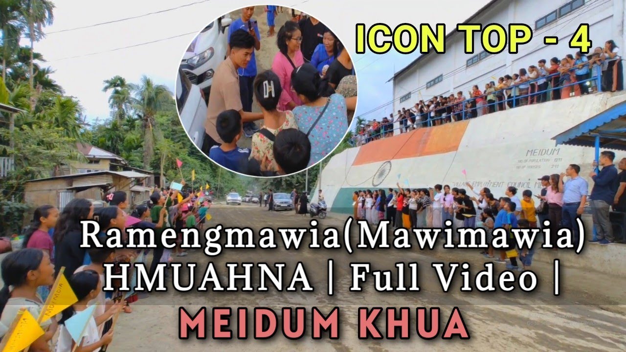 Icon top-4 Ramengmawia(Mawimawia) hmuahna | Full Video | Meidum | - YouTube