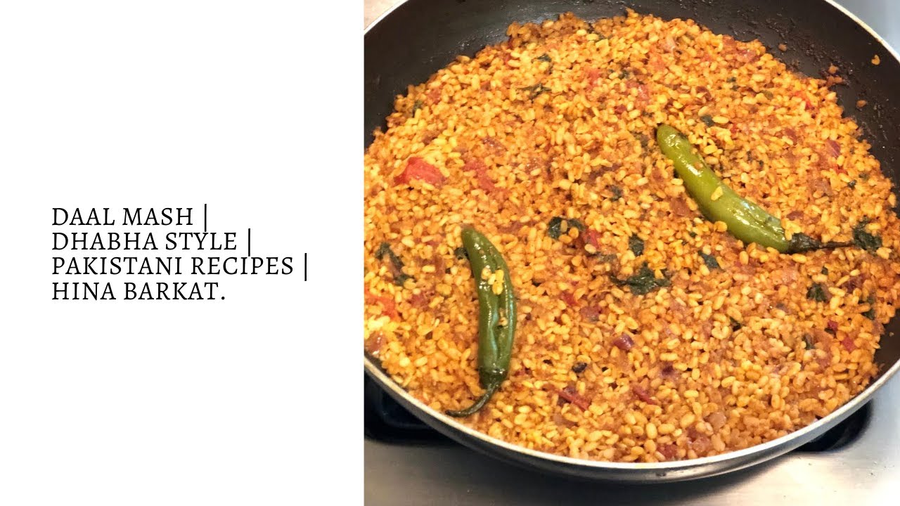 Mash Daal | Dhabha Style | Daal Fry | Pakistani Recipes | Hina Barkat ...