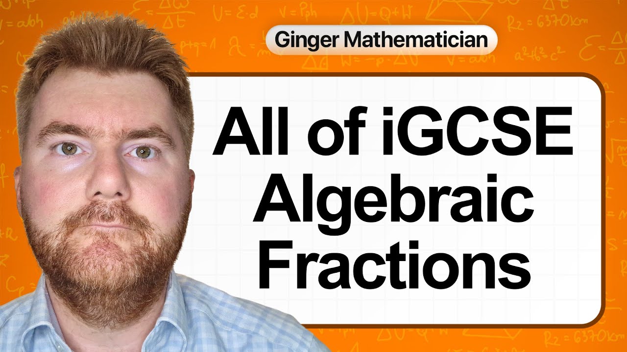 Hardest All of iGCSE Algebraic Fractions: What You Need To Know - YouTube