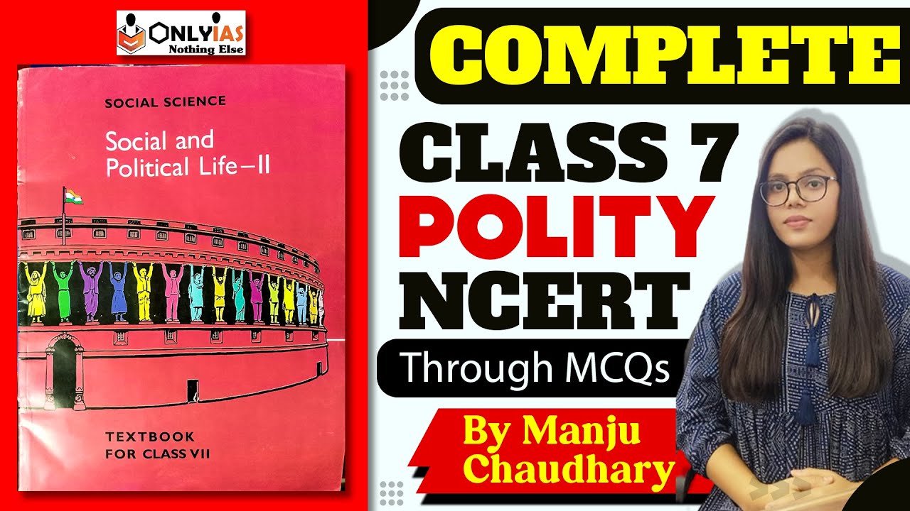 Complete NCERT Class 7 Polity | NCERT through MCQs | Social & Political ...