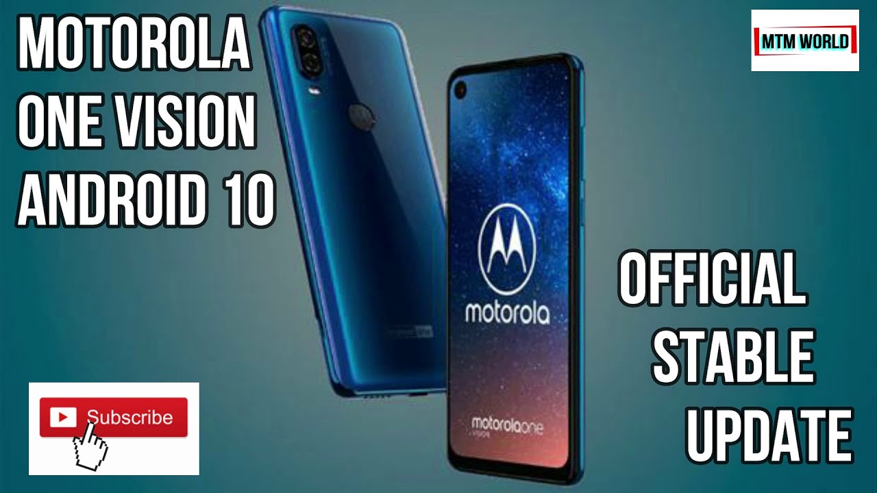 MOTOROLA ONE VISION ANDROID 10 OFFICIAL STABLE UPDATE - YouTube