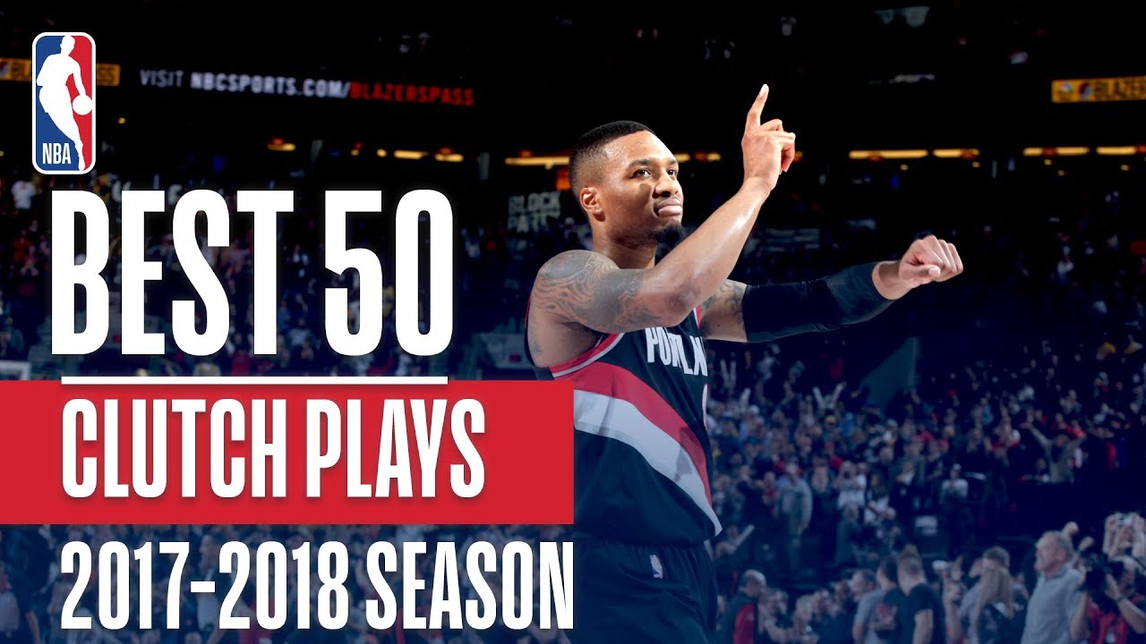 Best 50 Clutch Plays of the 2018 NBA Regular Season - YouTube