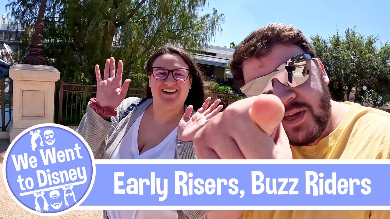 Early Risers, Buzz Riders - We Went To Disney - YouTube