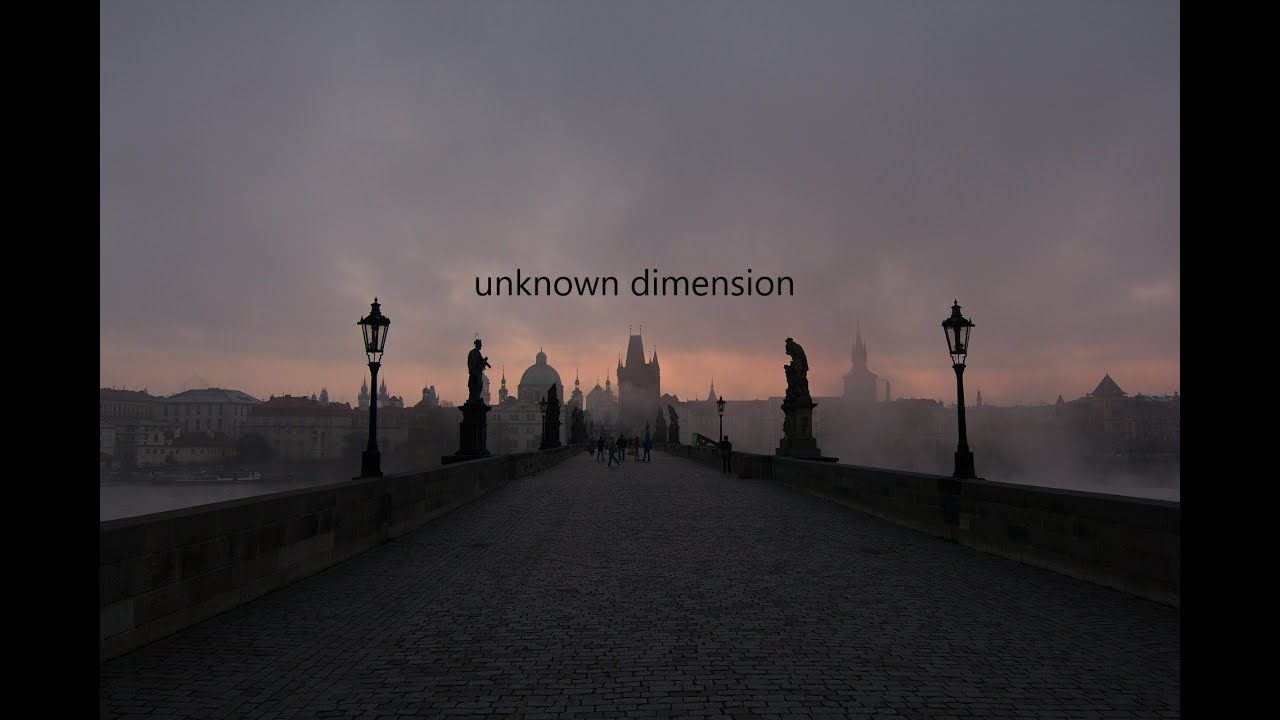 Unknown Dimension - YouTube