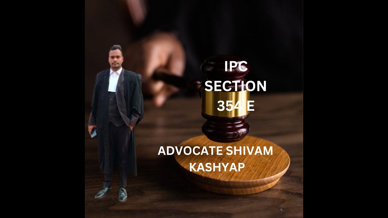 IPC SECTION 354 E in hindi.Indian Penal Code,1860 | ipc sectionभारतीय ...