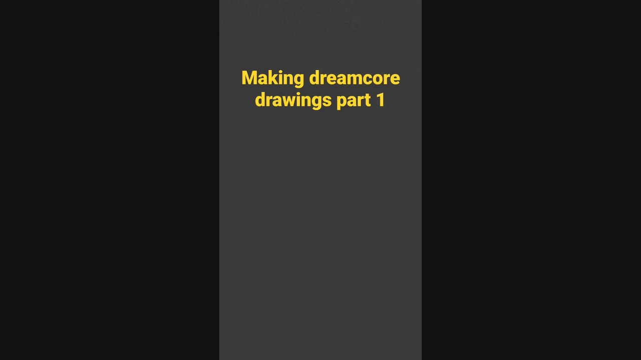 making dreamcore drawings part 1 - YouTube