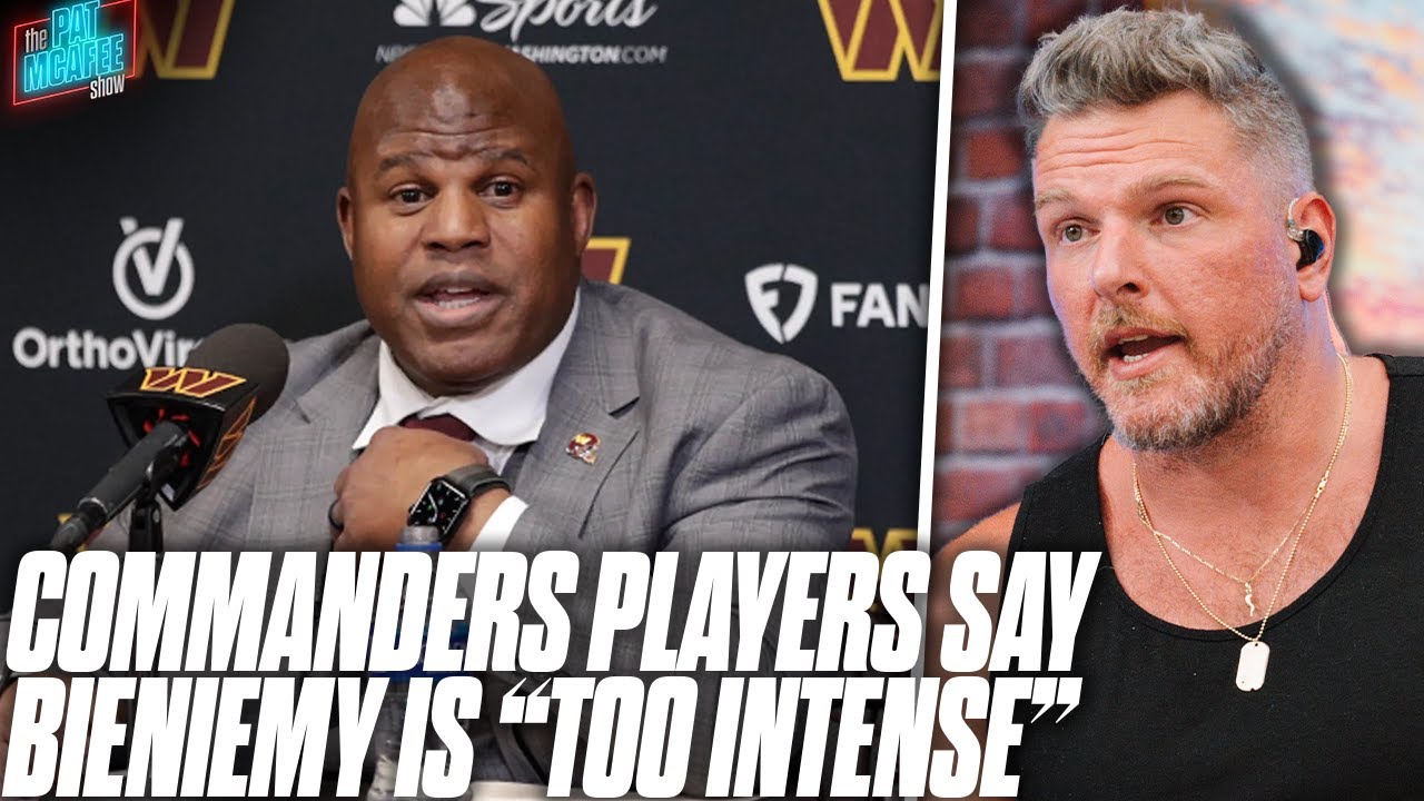 Washington Players Are Saying Eric Bieniemy Is "Too Intense" At Training Camp | Pat McAfee Show ...