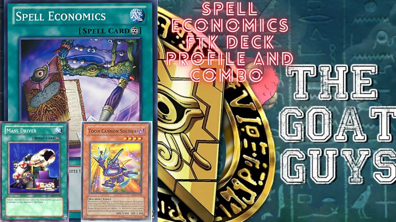Spell Economics FTK with the Combo Deck Profile (Goat Format) - YouTube