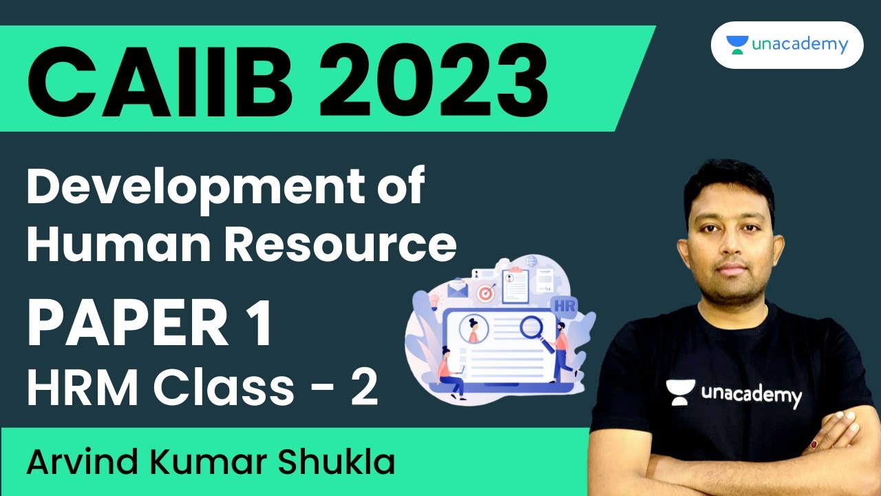 Development of Human Resource | HRM Paper 1 | ABM | Class 2 | CAIIB ...