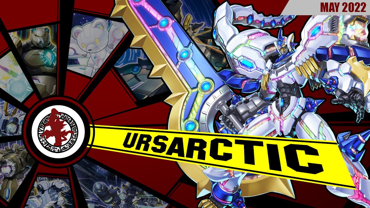 Yu-Gi-Oh! URSARCTIC | Deck Profile 2022 | Los OSOS no tan AMOROSOS ...