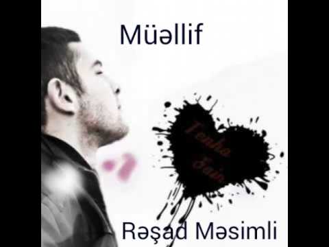 Azeri yazar Resad Mesimov duyqusal şeir.