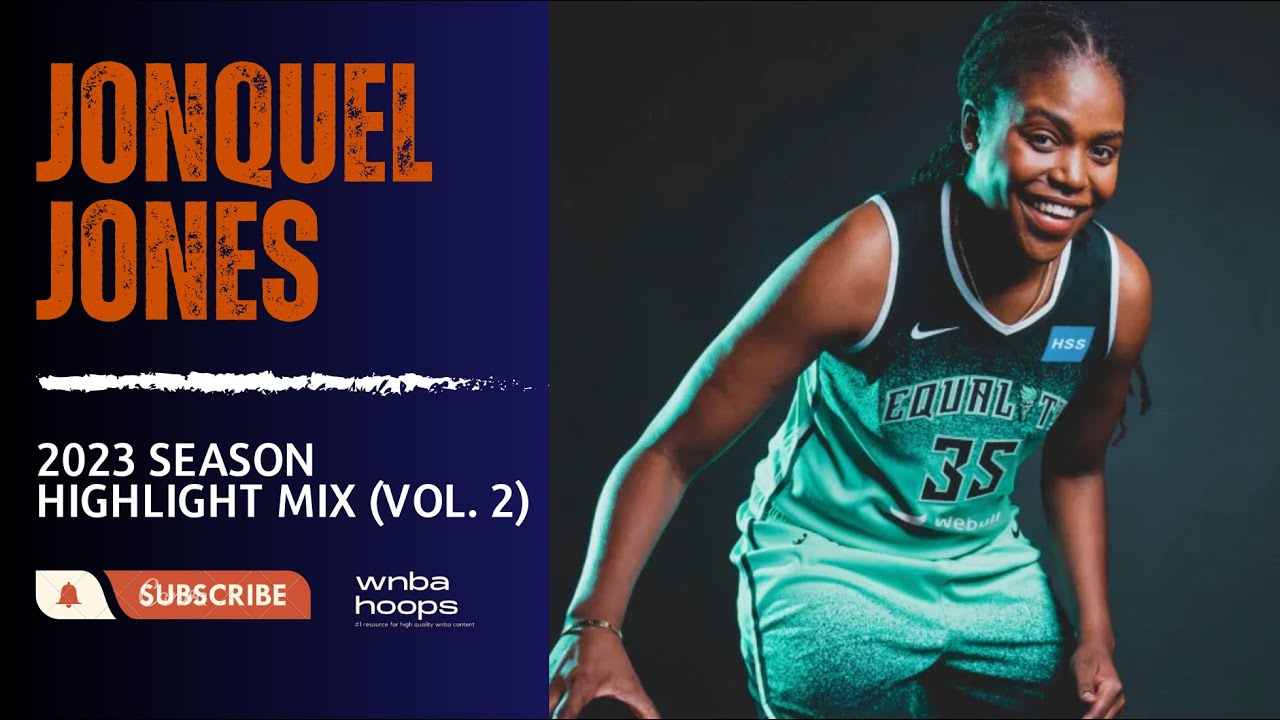Jonquel Jones Highlight Mix! (Vol. 2) 2023 Season | WNBA Hoops - YouTube