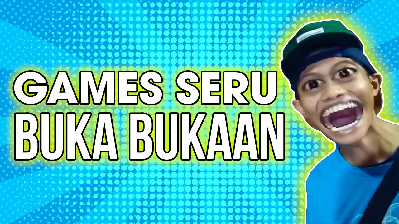 GAMES SERU - BUKA BUKAAN - YouTube