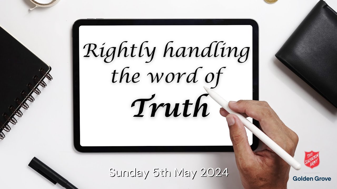 Rightly Handling the Word of Truth - YouTube