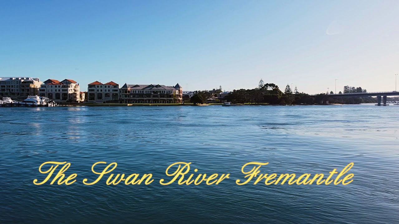 The Swan River Fremantle - YouTube