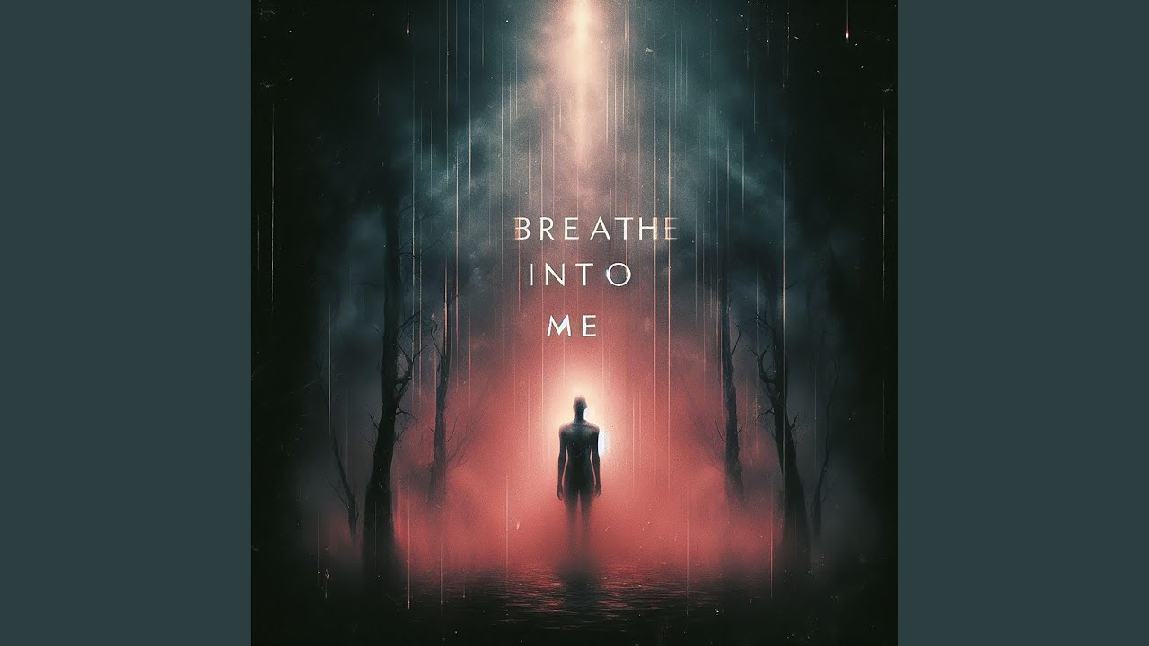 Breathe Into Me - YouTube