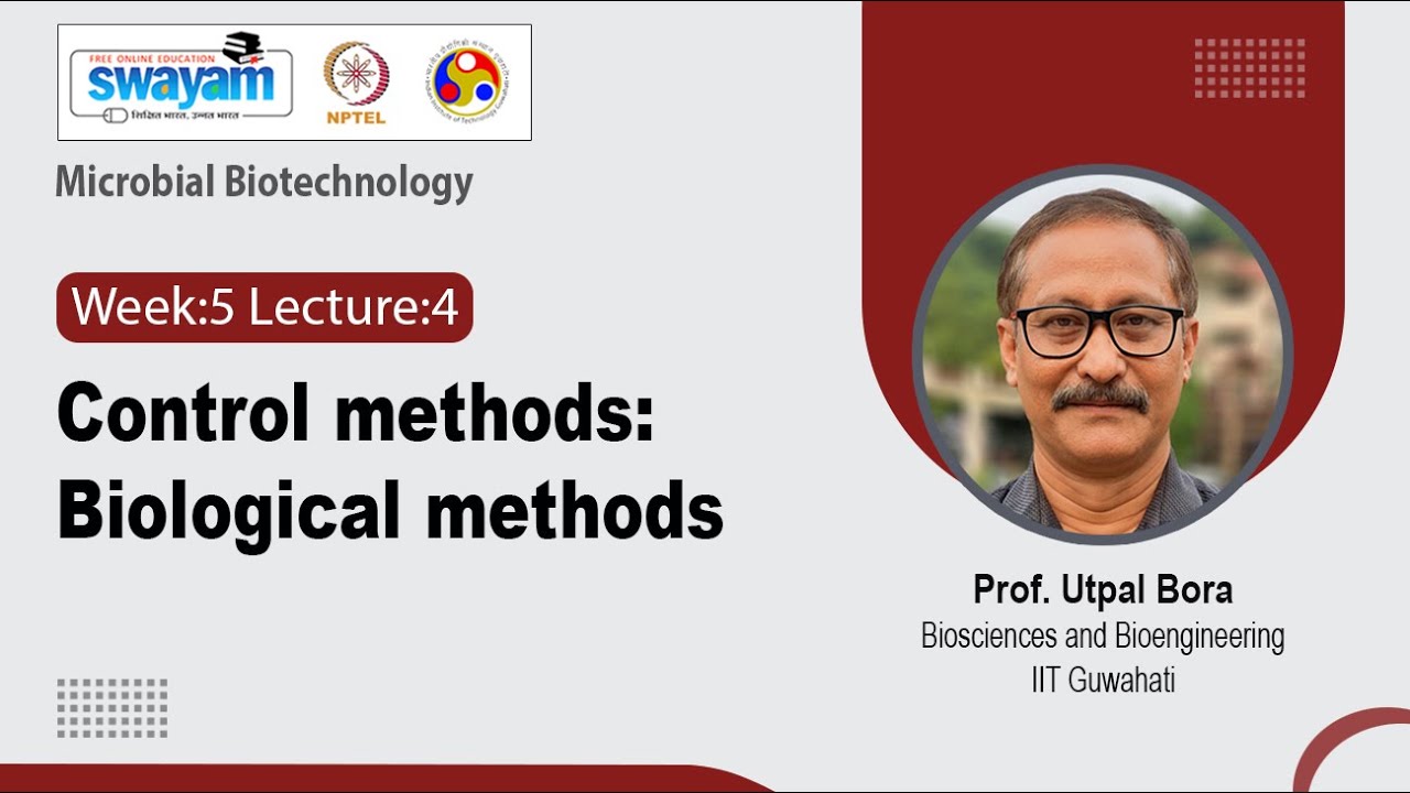 Lec 18: Control methods: Biological methods - YouTube