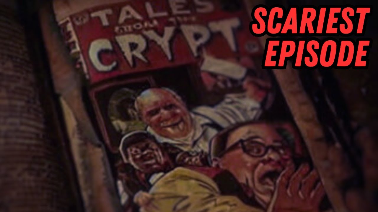 The SCARIEST Tales from the Crypt Episode Ever! - YouTube